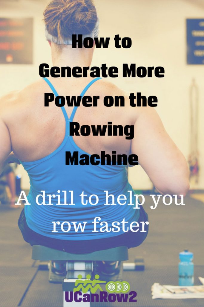 Generating Power on the Rowing Machine - UCanRow2