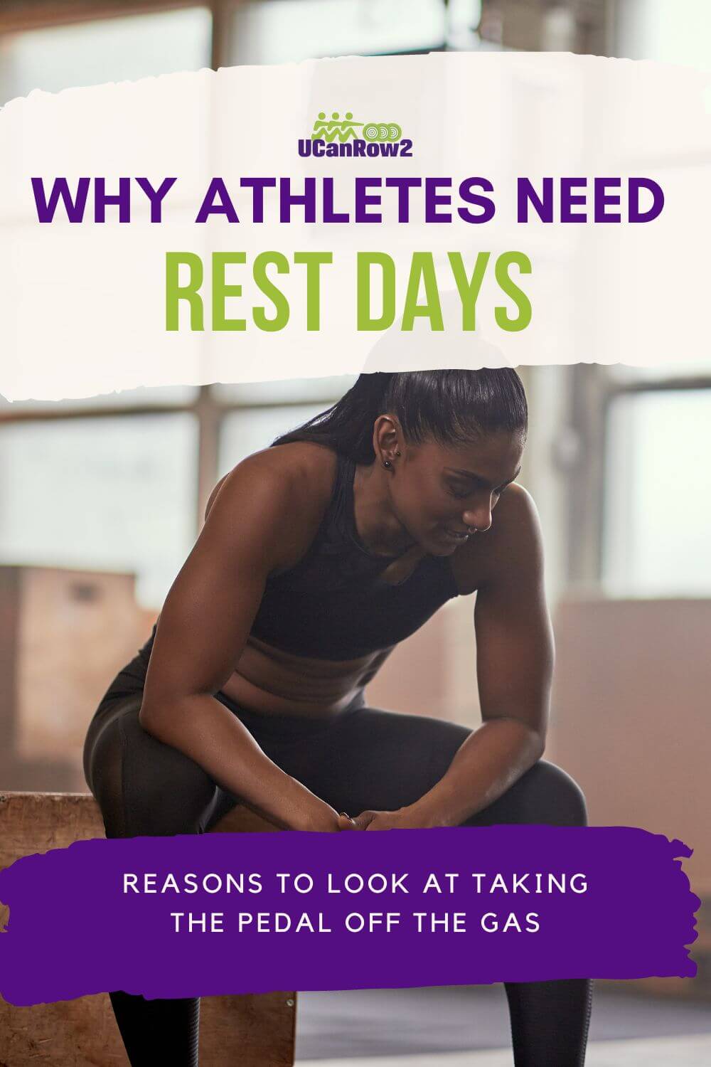 3 Reasons Why You Need a Rest Day or Days in Your Training
