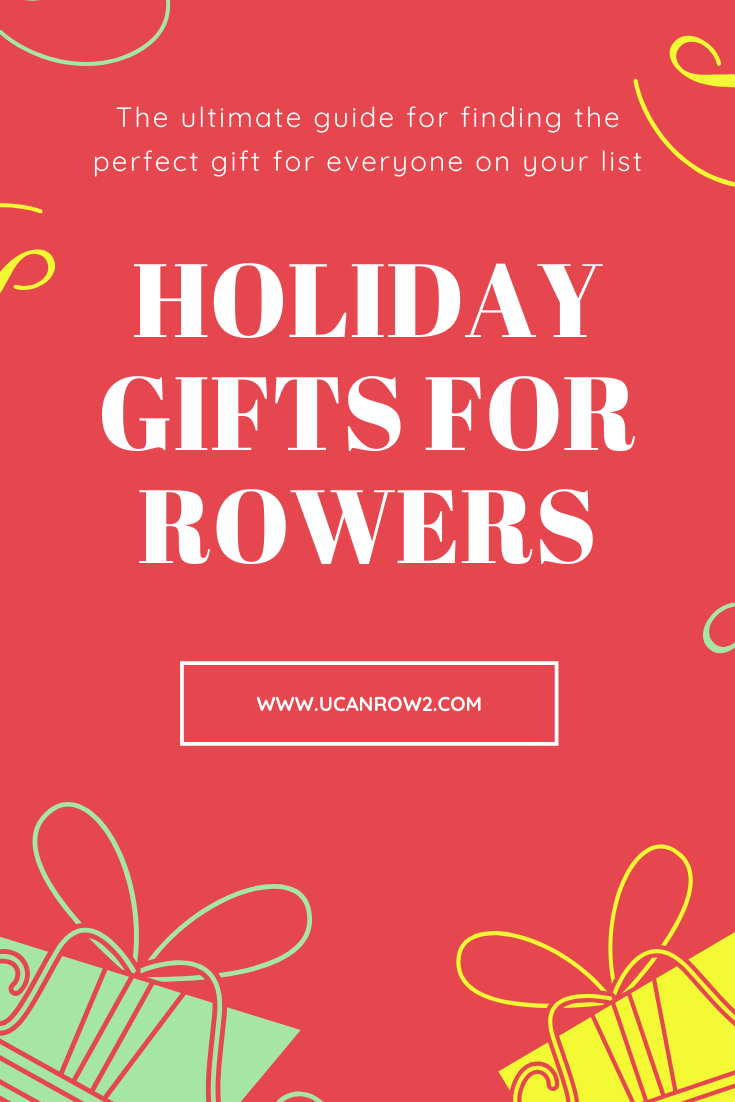 Best Gifts for Rowers - UCanRow2